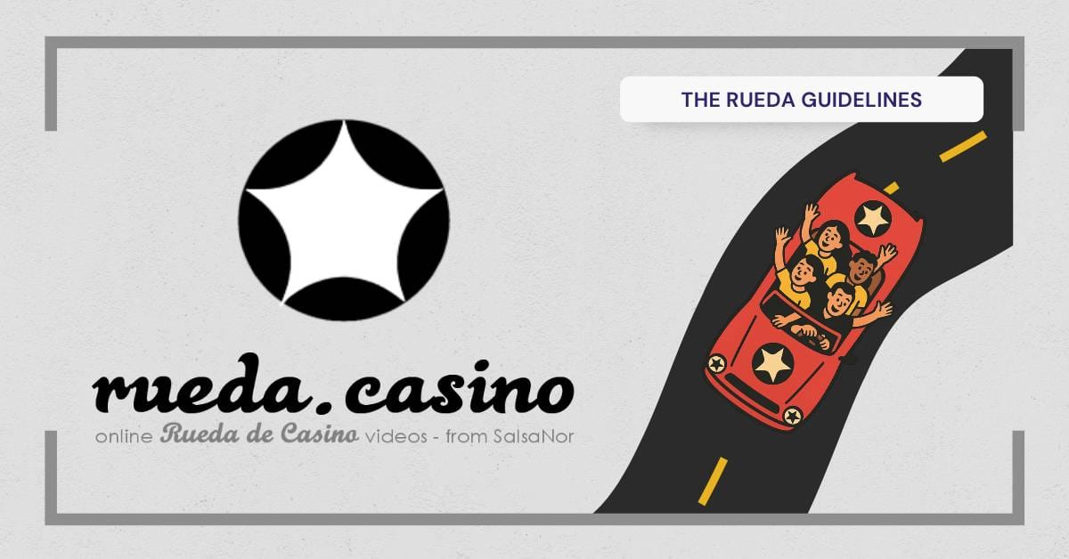 Rueda Guidelines - Rueda.Casino